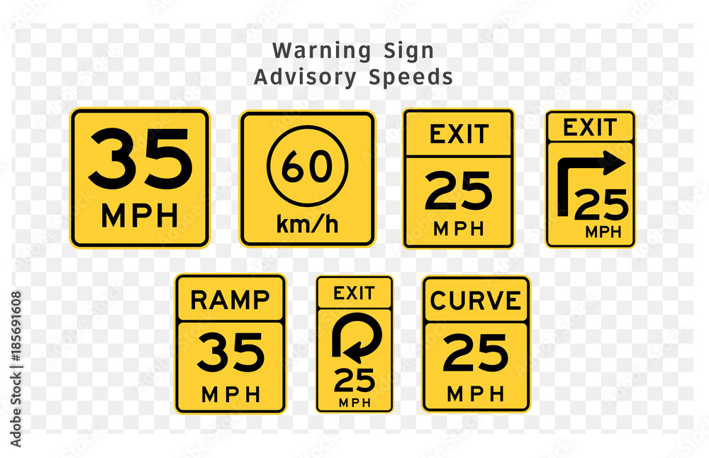 Road sign. Warning. Advisory Speeds. Vector illustration on transparent ...