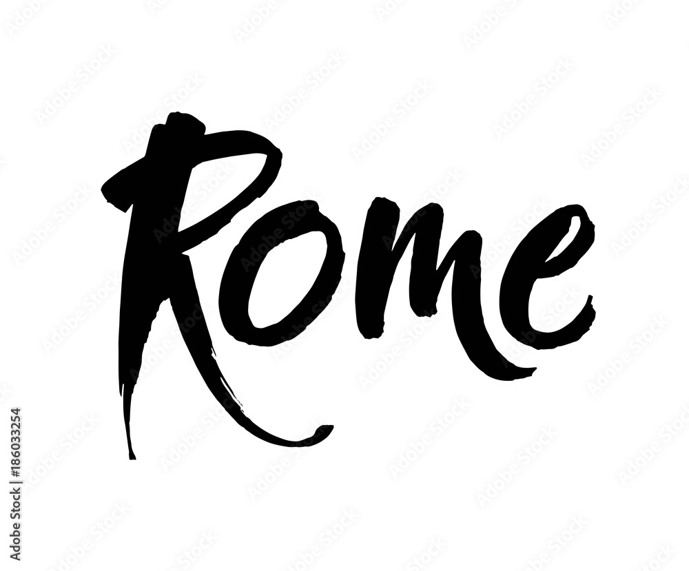 Rome, Italy. City typography lettering design. Hand drawn brush ...