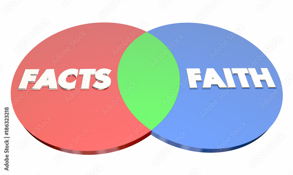 Facts Vs Faith Venn Diagram Religion or Science 3d Illustration Stock ...