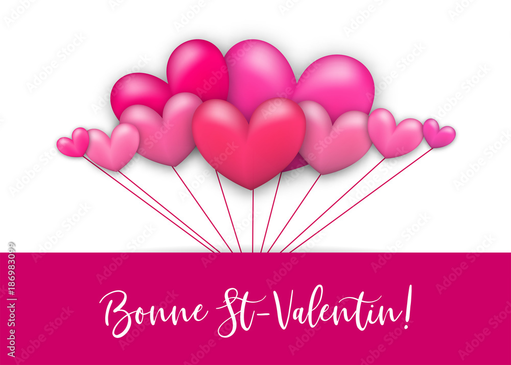 Balloon pink. Happy Valentines Day - Bonne St-Valentin French language ...