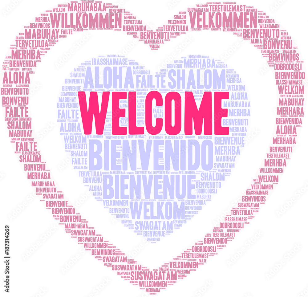 International Welcome Word Cloud. Each word used in this word cloud is ...