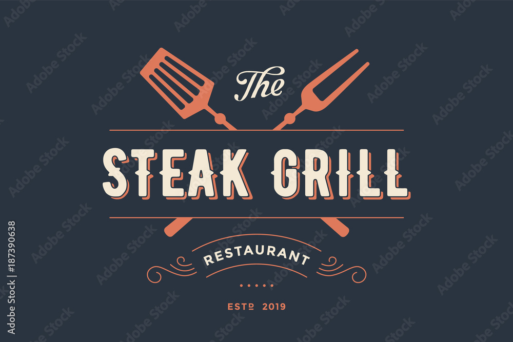 Label of Steak Grill restaurant with grill fork, text Steak Grill ...