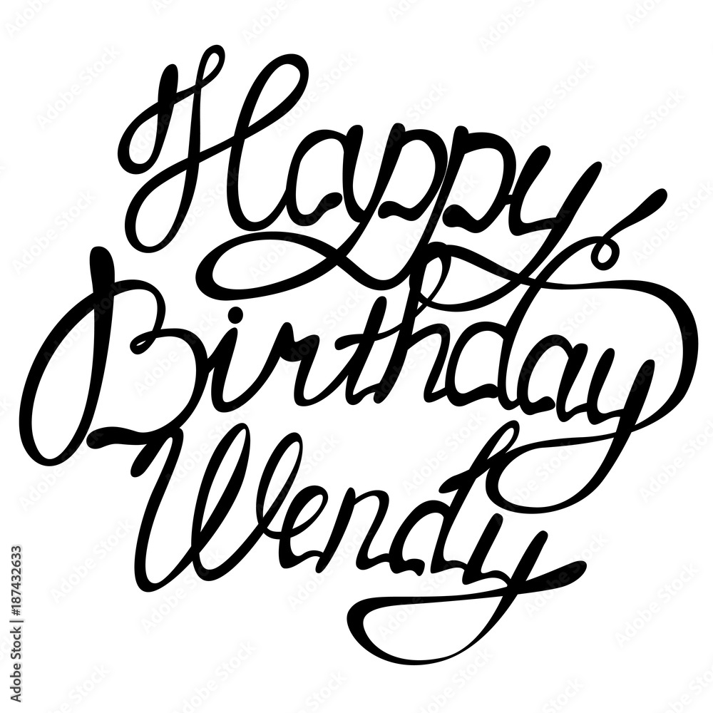 Happy birthday Wendy name lettering Stock Vector | Adobe Stock
