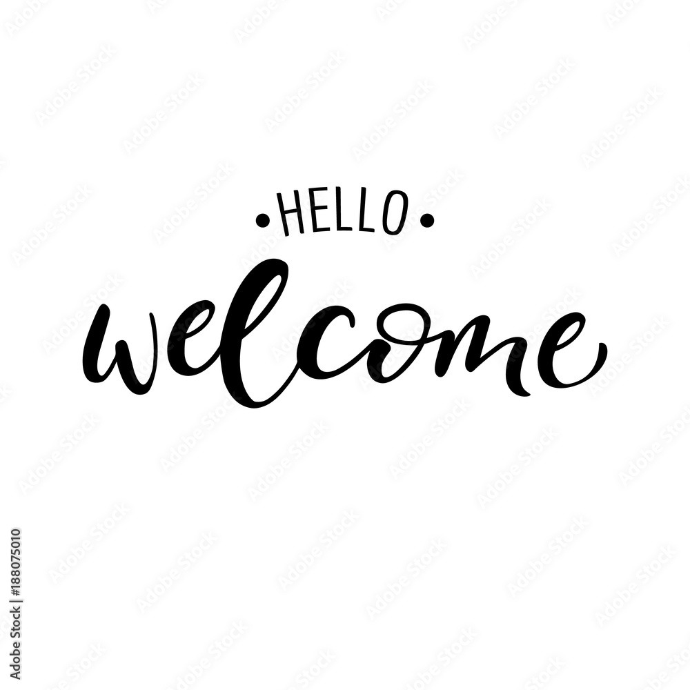 Lettering hello welcome wrote by brush. Hello welcome calligraphy ...