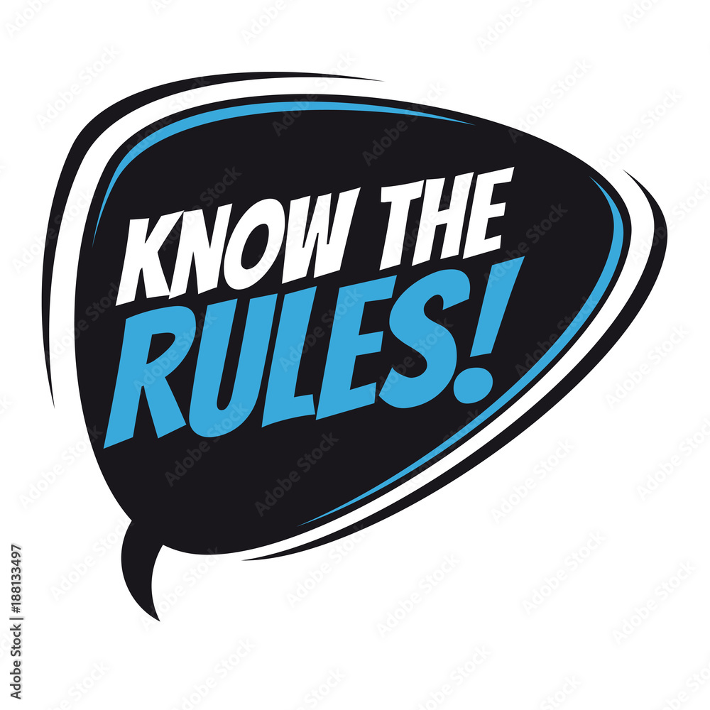 know the rules retro speech bubble Stock Vector | Adobe Stock