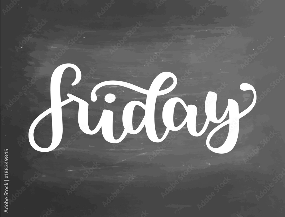 Friday. Handwriting font by calligraphy. Vector illustration on ...