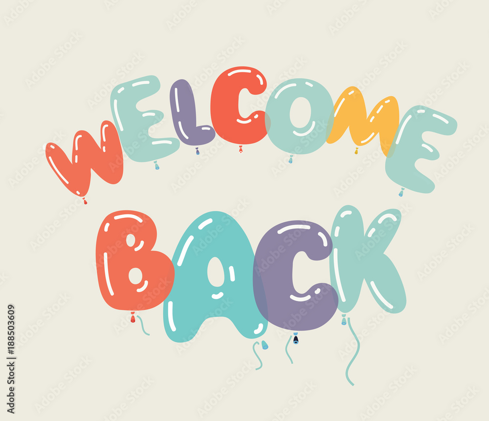 Welcome back sign Stock Vector | Adobe Stock