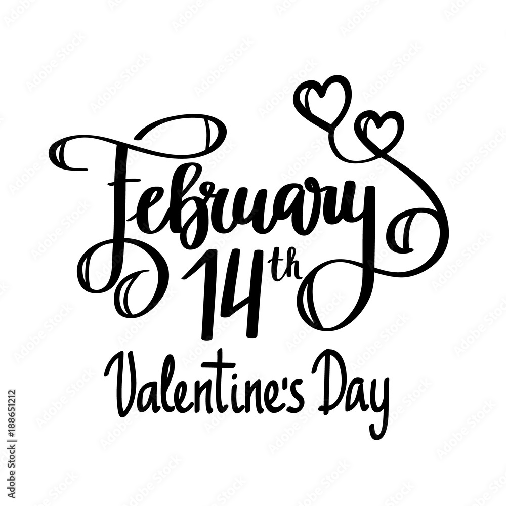 February 14th vector holiday calligraphy design Stock Vector | Adobe Stock