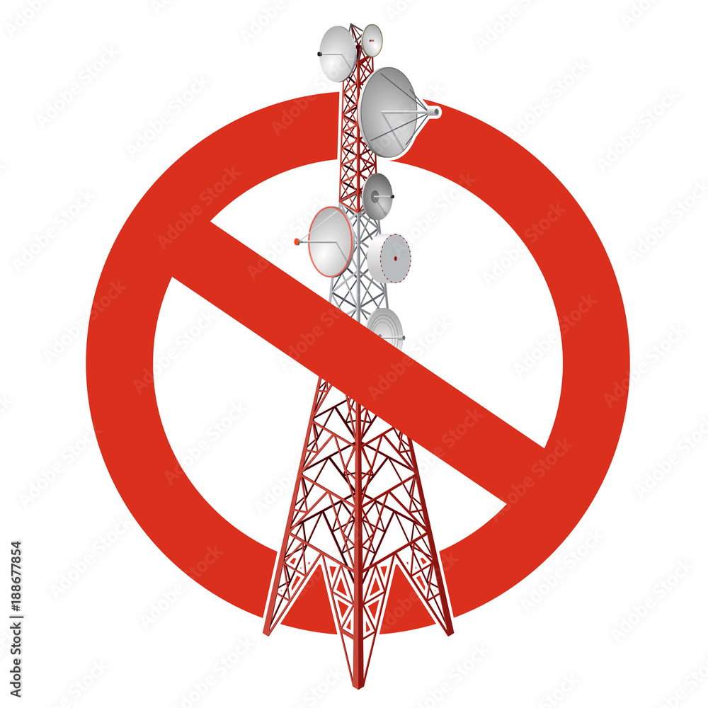 Prohibition of satellite tower. Strict ban on construction of ...