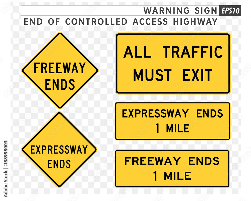 Warning Signs On The Freeway