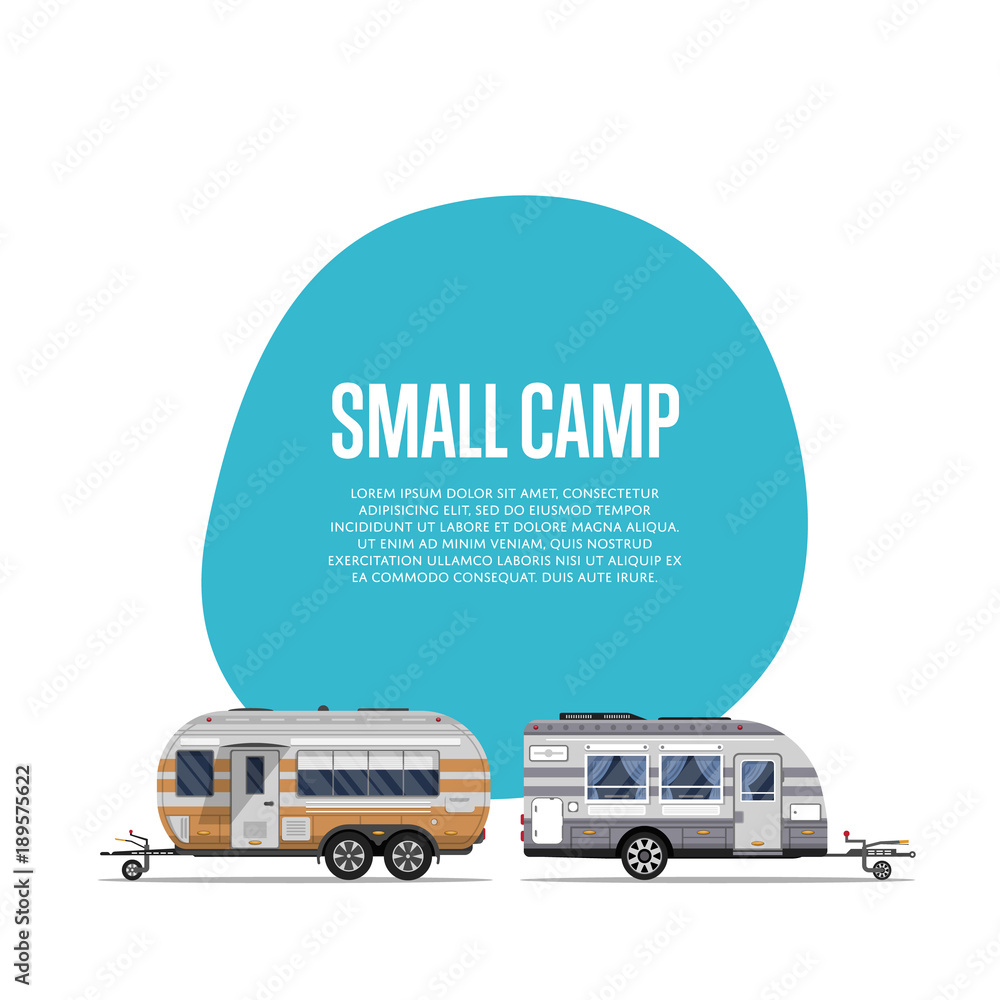 Small camp poster with travel trailers. Car RV trailer caravan, compact ...
