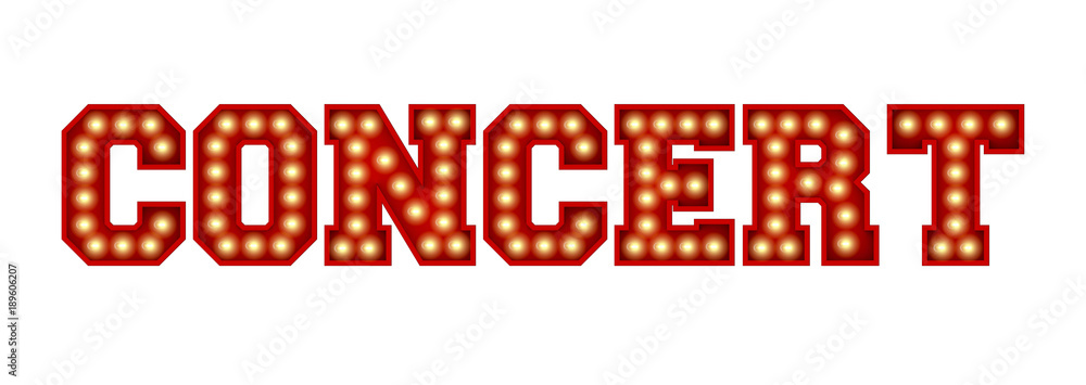 Concert word made from red vintage lightbulb lettering isolated on a ...