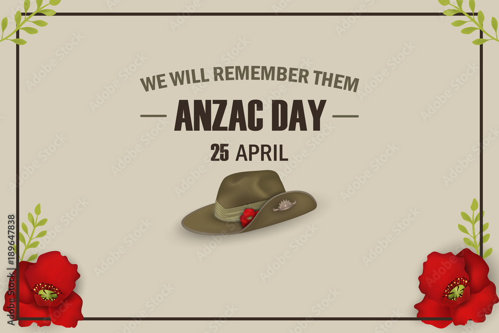 Anzac Day poppies memorial anniversary holiday. We will remember them ...