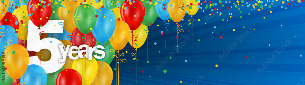 5 YEARS - HAPPY BIRTHDAY/ANNIVERSARY BANNER WITH COLOURFUL BALLOONS ...