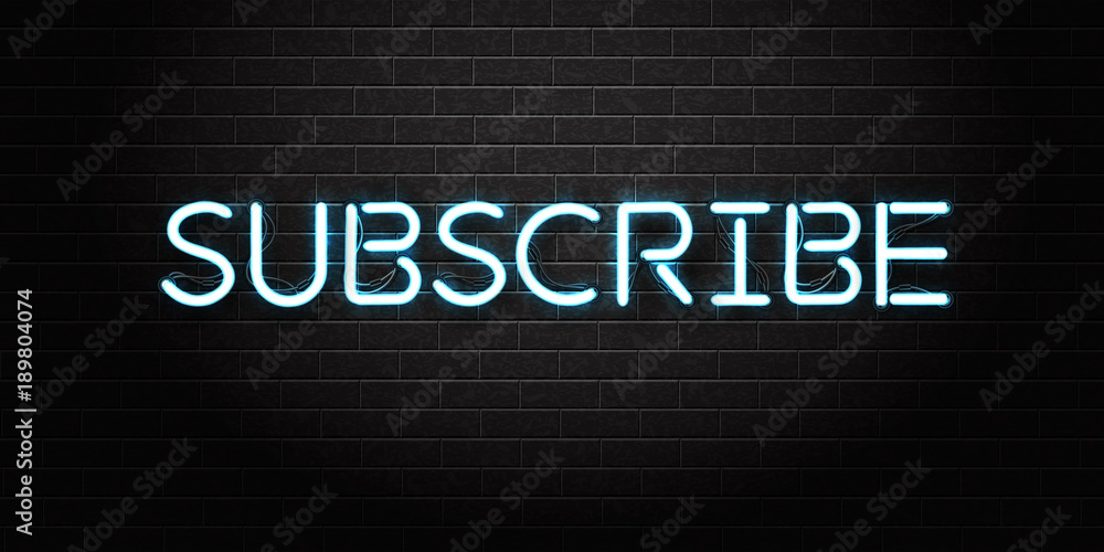 Vector realistic isolated neon sign for Subscribe lettering for ...