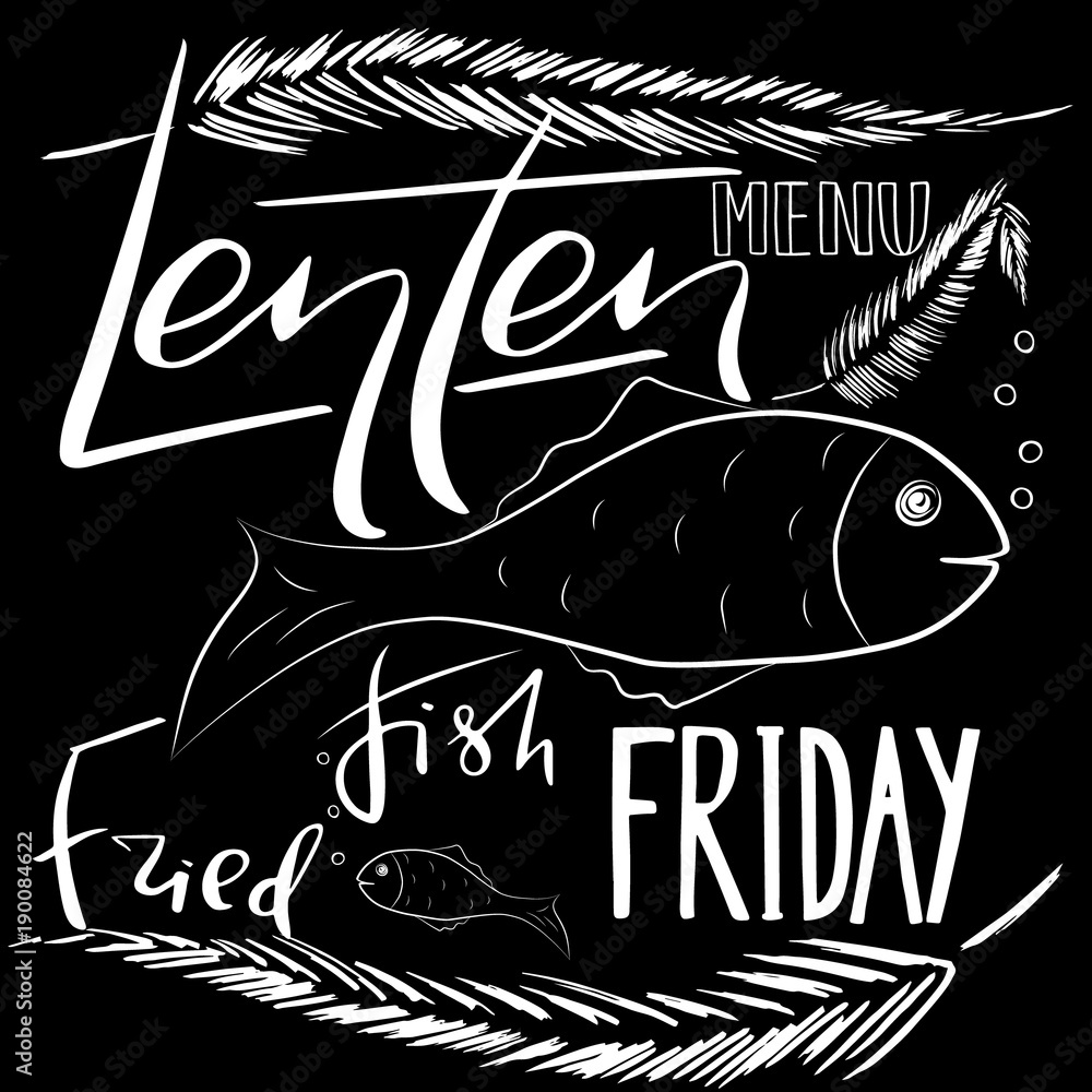 Traditional menu for Lent fasting celebration. Handwritten text Fried ...