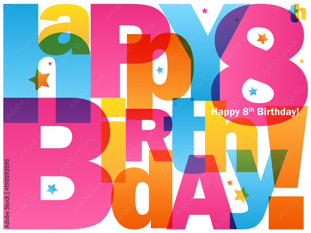 HAPPY 8th BIRTHDAY Card Stock Vector | Adobe Stock