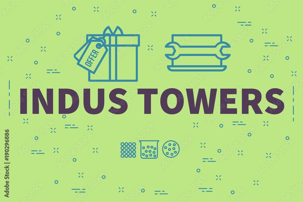 Conceptual business illustration with the words indus towers Stock ...