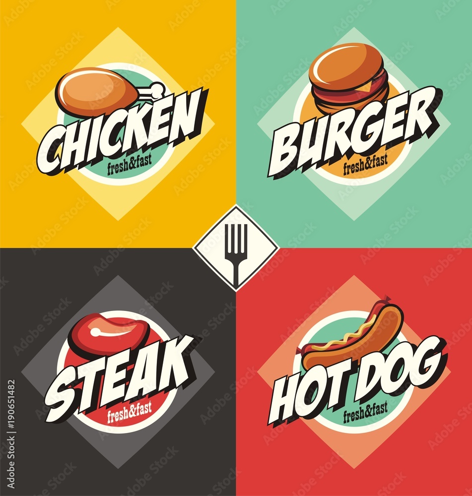 Fast food diner labels set. Burger, steak, hot dog and fried chicken ...