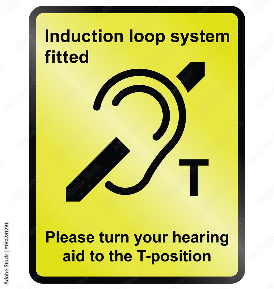 Yellow Induction loop system facility public information sign isolated ...