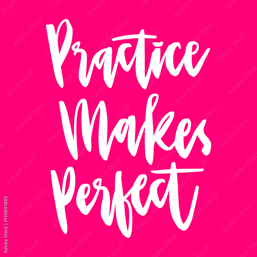 Lettering words. Practice makes perfect Stock Vector | Adobe Stock