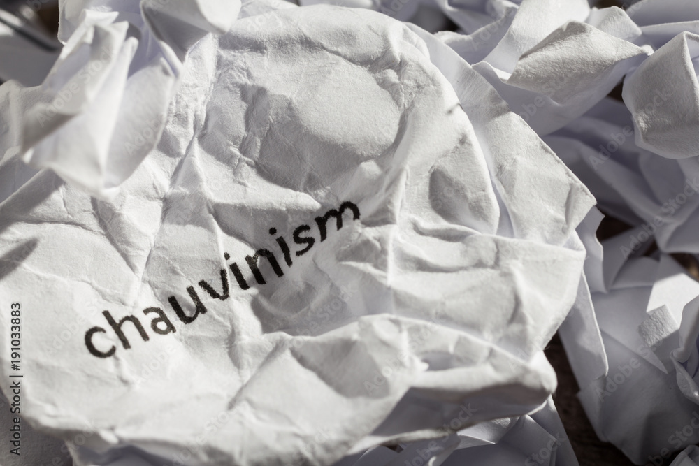 Paper written chauvism. Concept of old and abandoned idea or practice ...