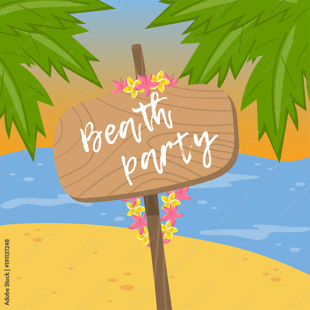 Beach party wooden road board sign on tropical background vector ...