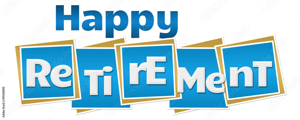 Happy Retirement Blue Blocks Text Stock Illustration | Adobe Stock