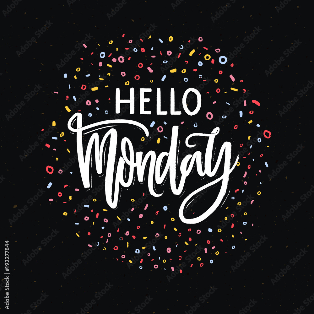 Vecteur Stock Hello Monday text on dark black background with colorful ...