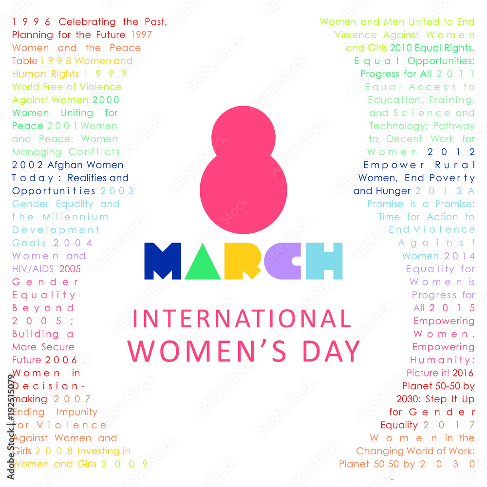 Happy International Women's Day on 8 March. A poster made up of Women's ...