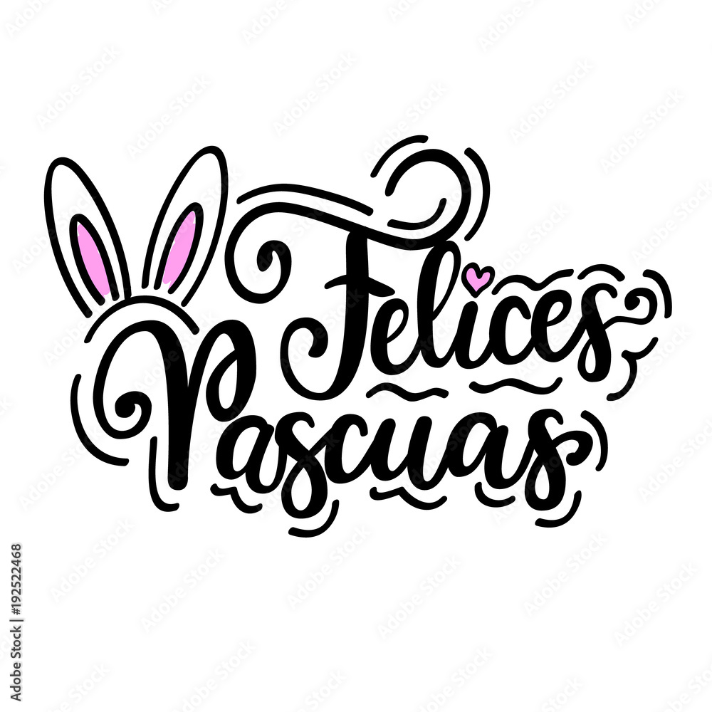 Happy Easter felices pascuas vector Spanish Christian holiday greeting ...
