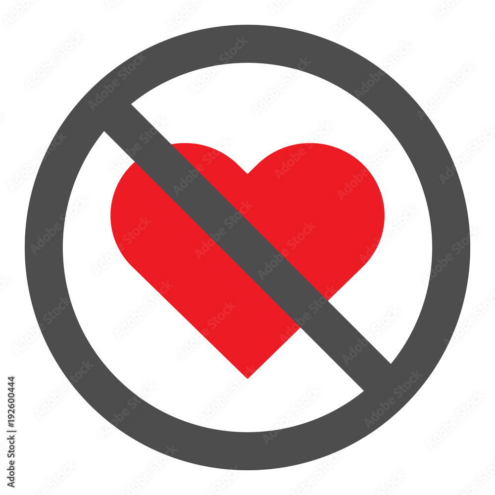 NO LOVE crossed out sign. Red heart icon in circle. Vector. Stock ...