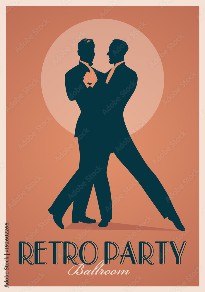 Retro Party Poster. Silhouettes of men wearing retro suits dancing ...