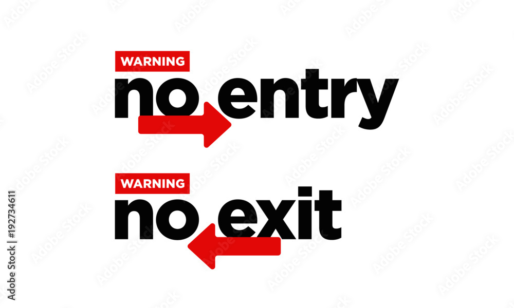 Danger No Entry Sign Board Design in Minimal Style Emergency Exit Only ...
