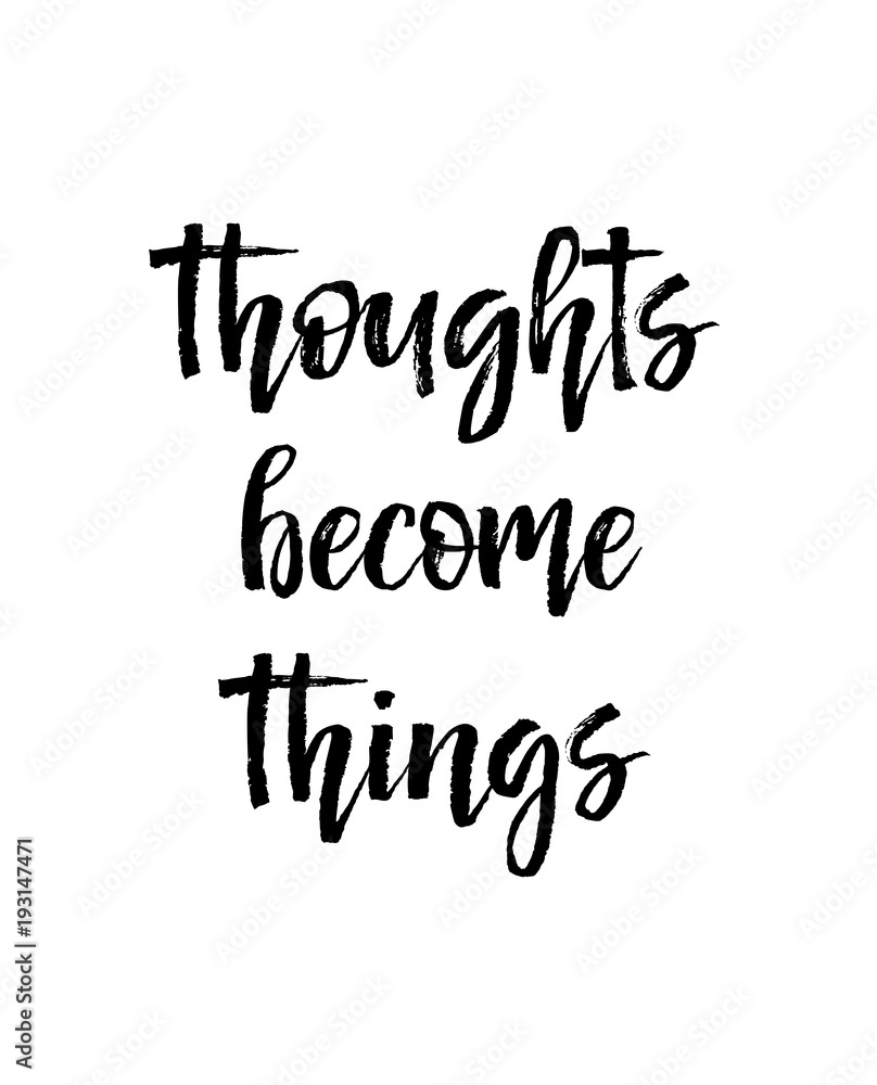 Thoughts Become Things card isolated on white Stock Vector | Adobe Stock