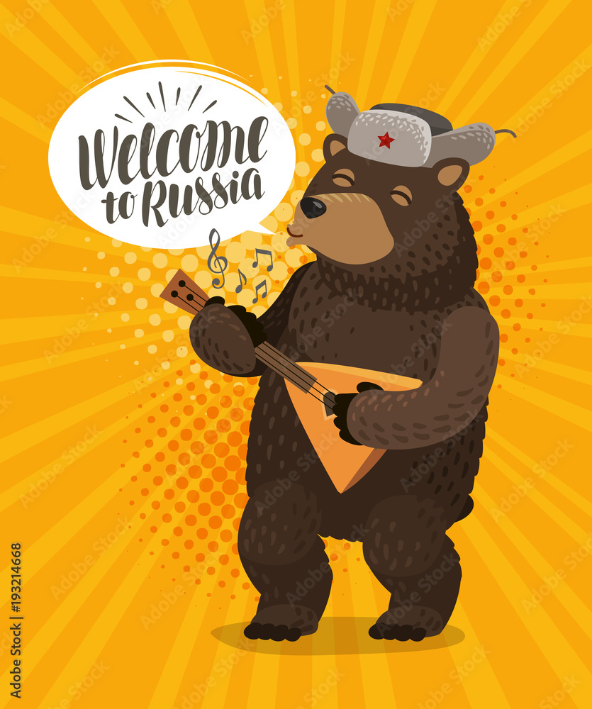 Welcome to Russia, banner. Happy russian bear plays on balalaika ...