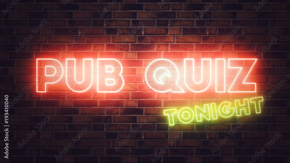 Pub Quiz neon sign mounted on brick wall Stock Photo | Adobe Stock