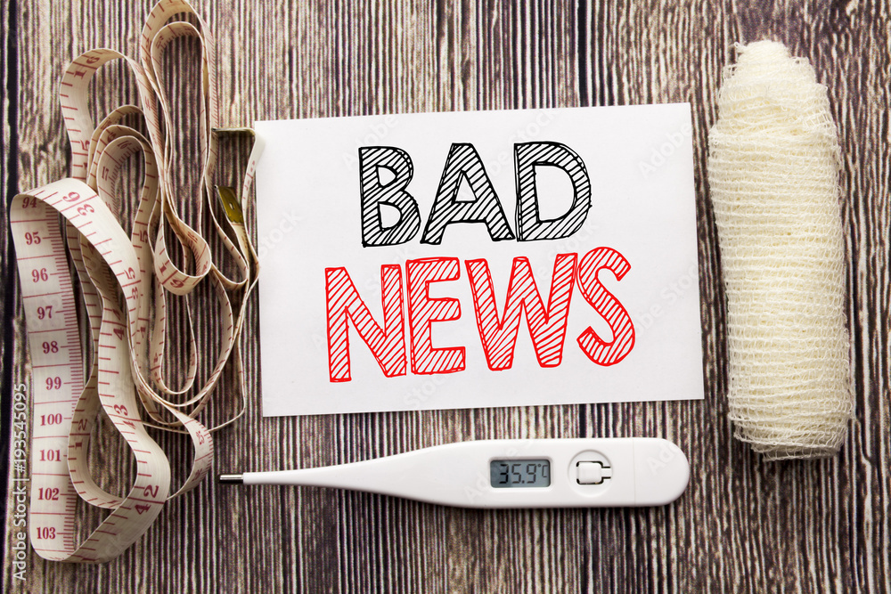Handwritten text showing Bad News. Business fitness health concept ...