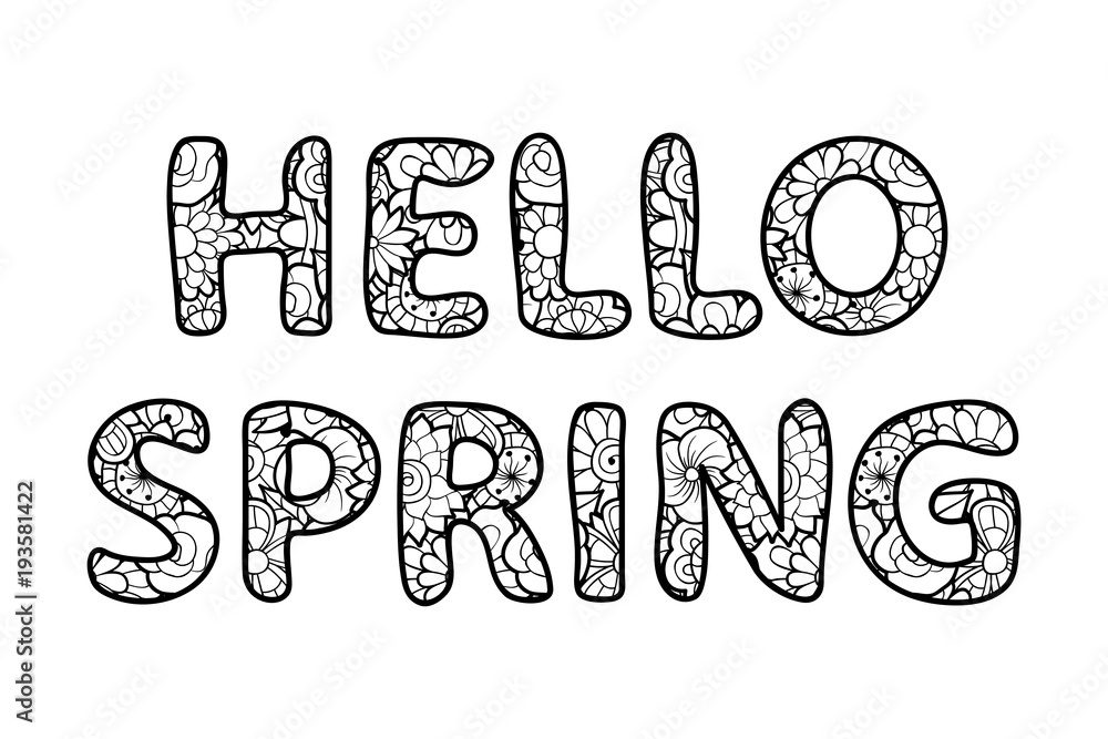 Hello spring lettering with floral ornament. Black and white outline ...