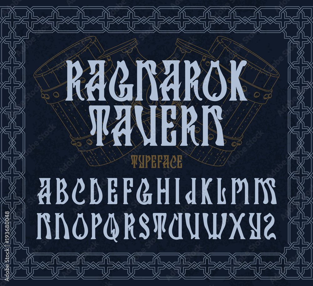 "Ragnarok tavern" - typeface design. Medieval style font with vintage ...