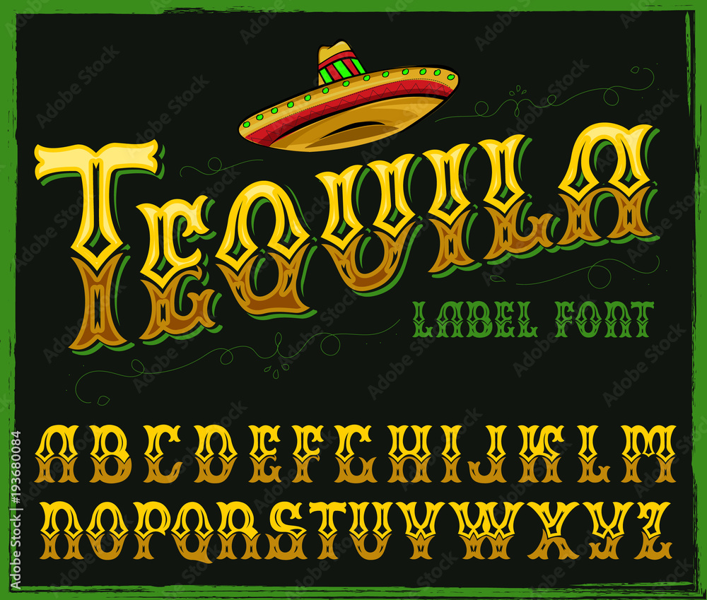 Mexican Looking Font