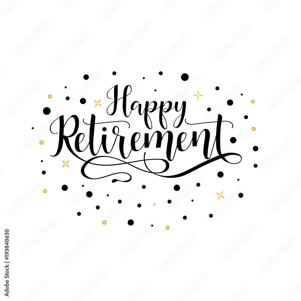 Happy Retirement. lettering. Hand drawn design. Stock Vector | Adobe Stock