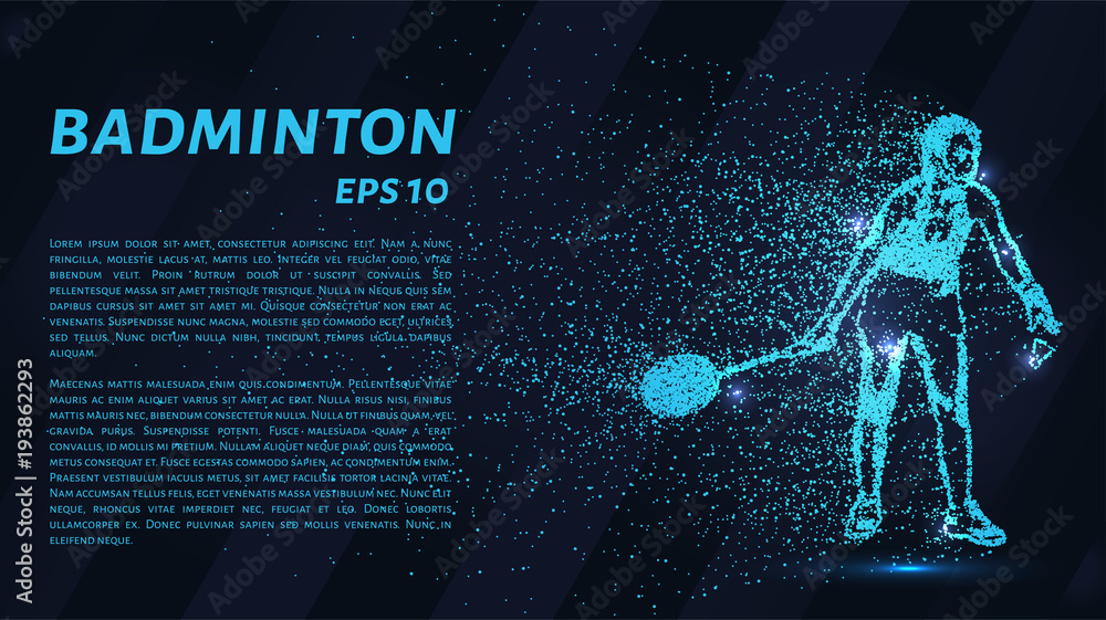 Badminton consists of particles. Badminton consists of dots and circles ...