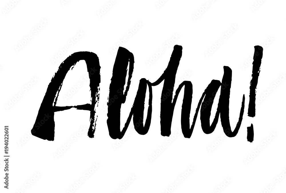Aloha hand lettering, custom drawn letters, Hawaiian language greeting ...