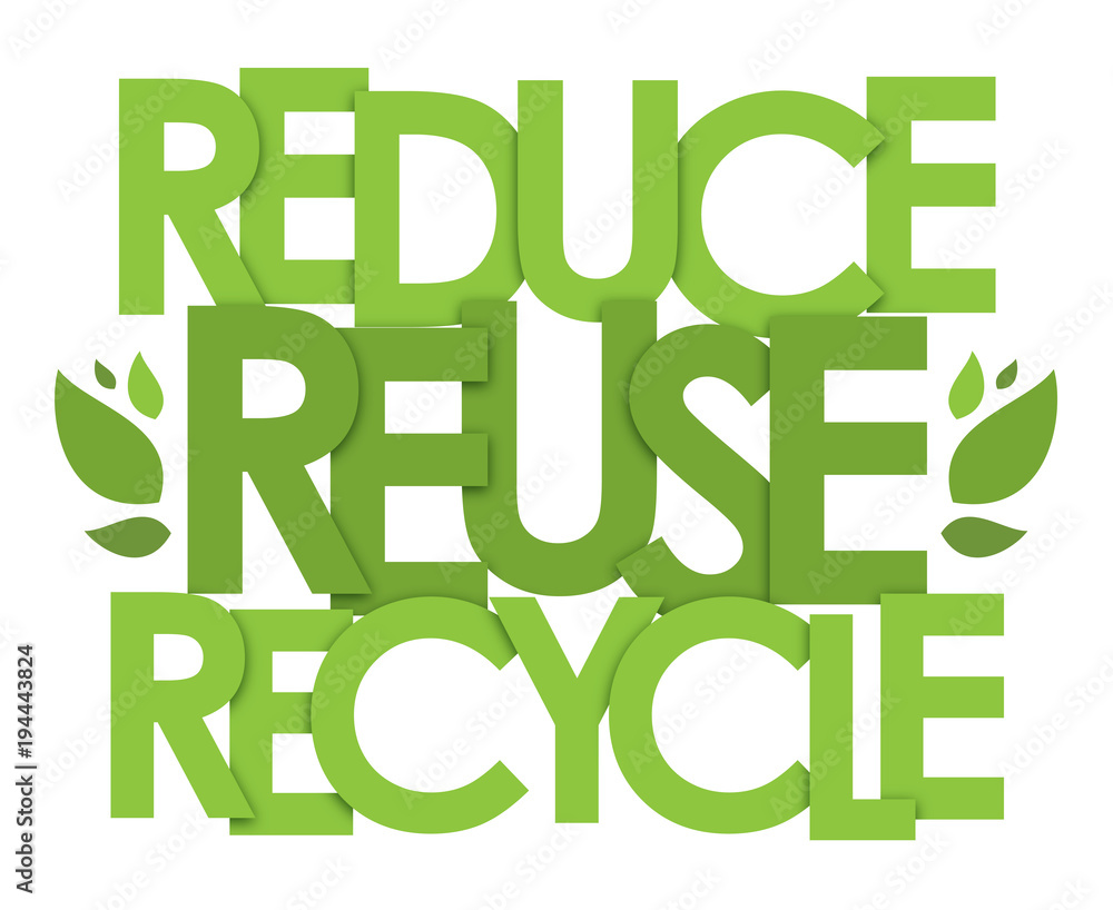 REDUCE REUSE RECYCLE typography poster Stock Vector | Adobe Stock