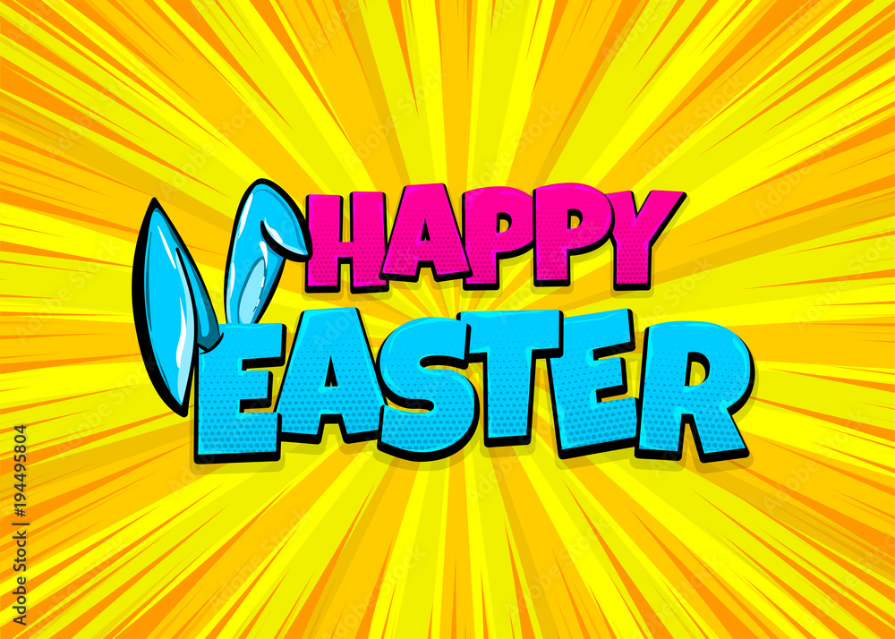 Happy Easter holiday comic text pop art advertise. Cute rabbit bunny ...