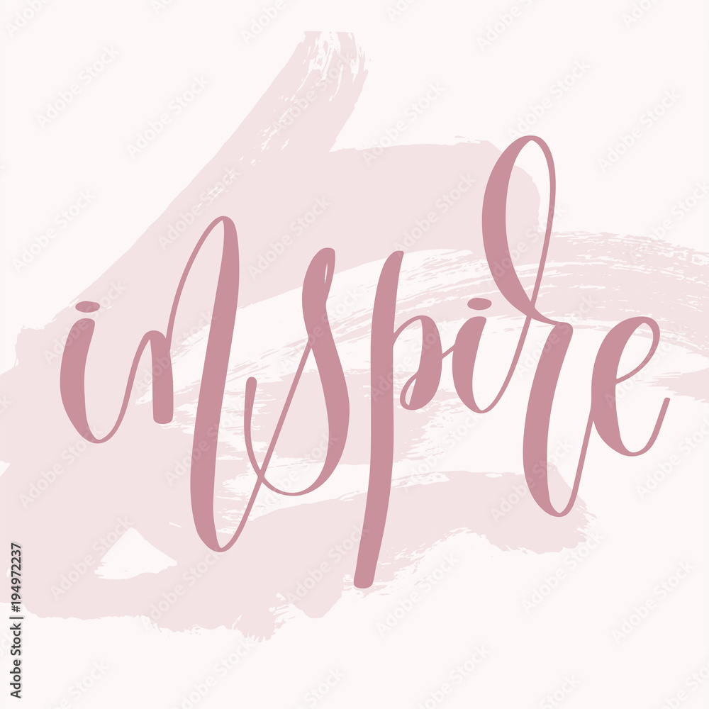 inspire - hand lettering text about life poster Stock Vector | Adobe Stock
