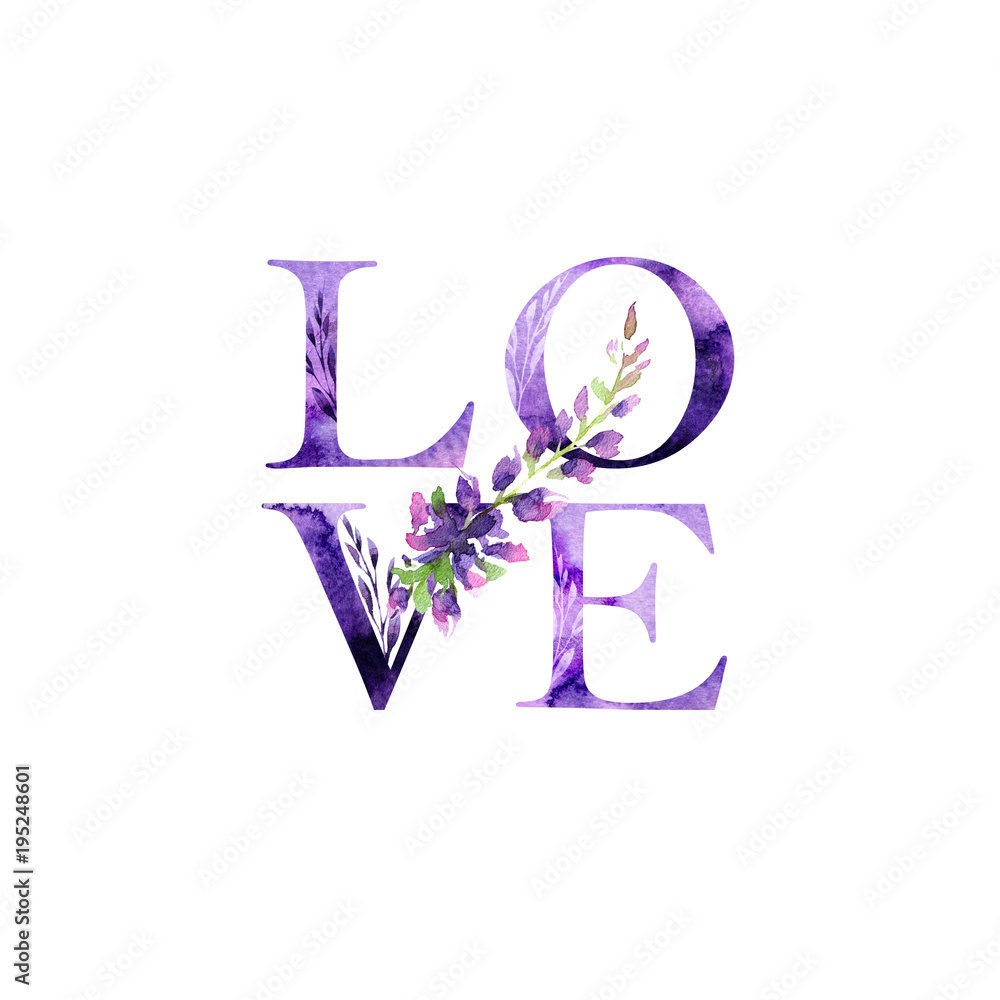LOVE floral artistic lettering quote with flowers. Modern alphabet ...