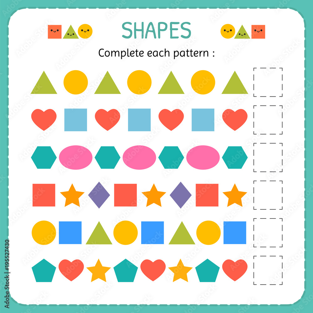 Complete each pattern. Learn shapes and geometric figures. Preschool or ...