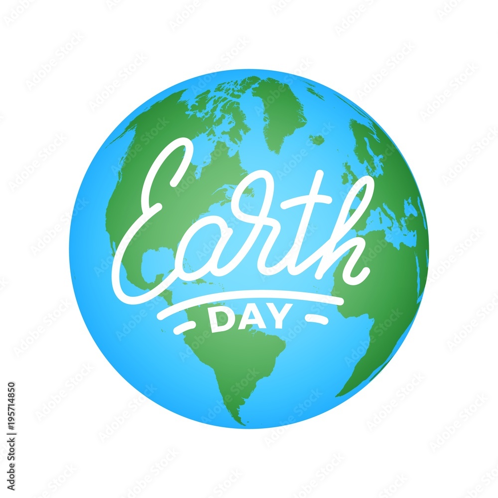 Earth Day. Illustration for Earth Day celebration with Earth globe and ...